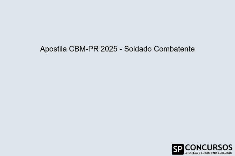 Apostila CBM-PR 2025 - Soldado Combatente Download Grátis