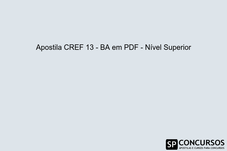 Apostila CREF 13 - BA em PDF - Nível Superior Download Grátis