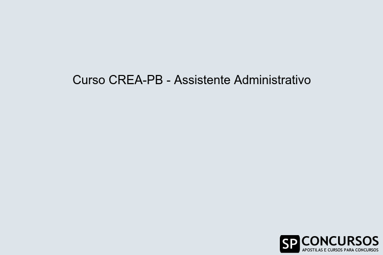 Curso CREA-PB - Assistente Administrativo Download Grátis